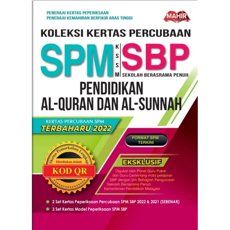 [2023] Koleksi Kertas Percubaann SPM KSSM Sekolah Berasrama Penuh SBP Pendidikan Al-Quran Dan Al ...
