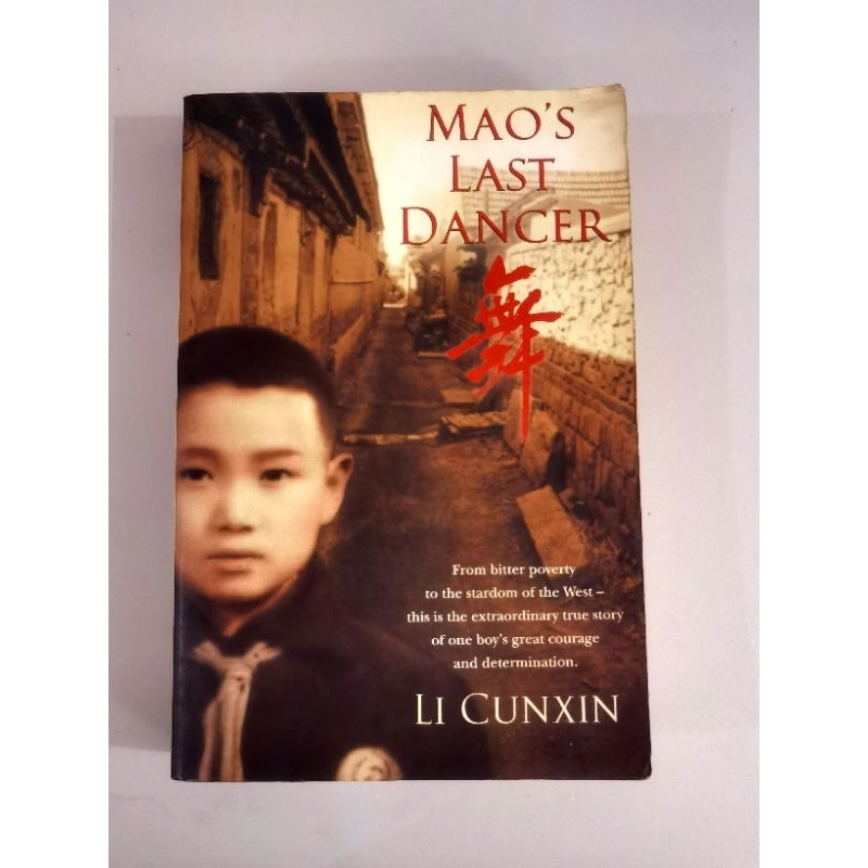 Mao's Last Dancer Bitter Poverty To Stardom True Story Great Courage ...