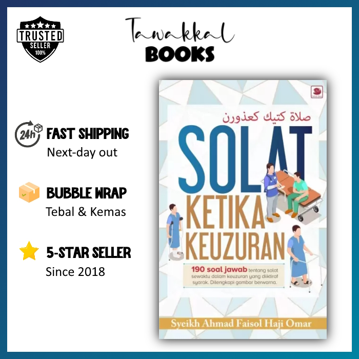 [Buku] Solat Ketika Keuzuran | Syeikh Ahmad Faisol Haji Omar | Galeri ...