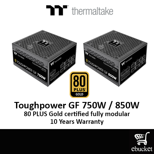 THERMALTAKE TOUGHPOWER GF 750W/850W 80 PLUS GOLD FULL MODULAR | Shopee Malaysia