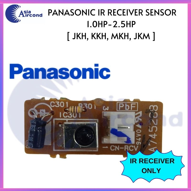 PANASONIC RECEIVER SENSOR 1.0HP-2.5HP【 JKH, KKH, MKH, JKM 】( A745288 ...