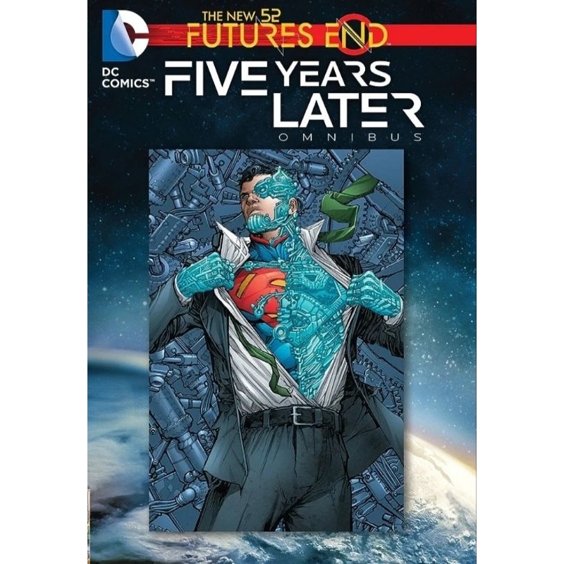 Superman Action: Futures End: Five Years Later Omnibus by Scott Snyder ...