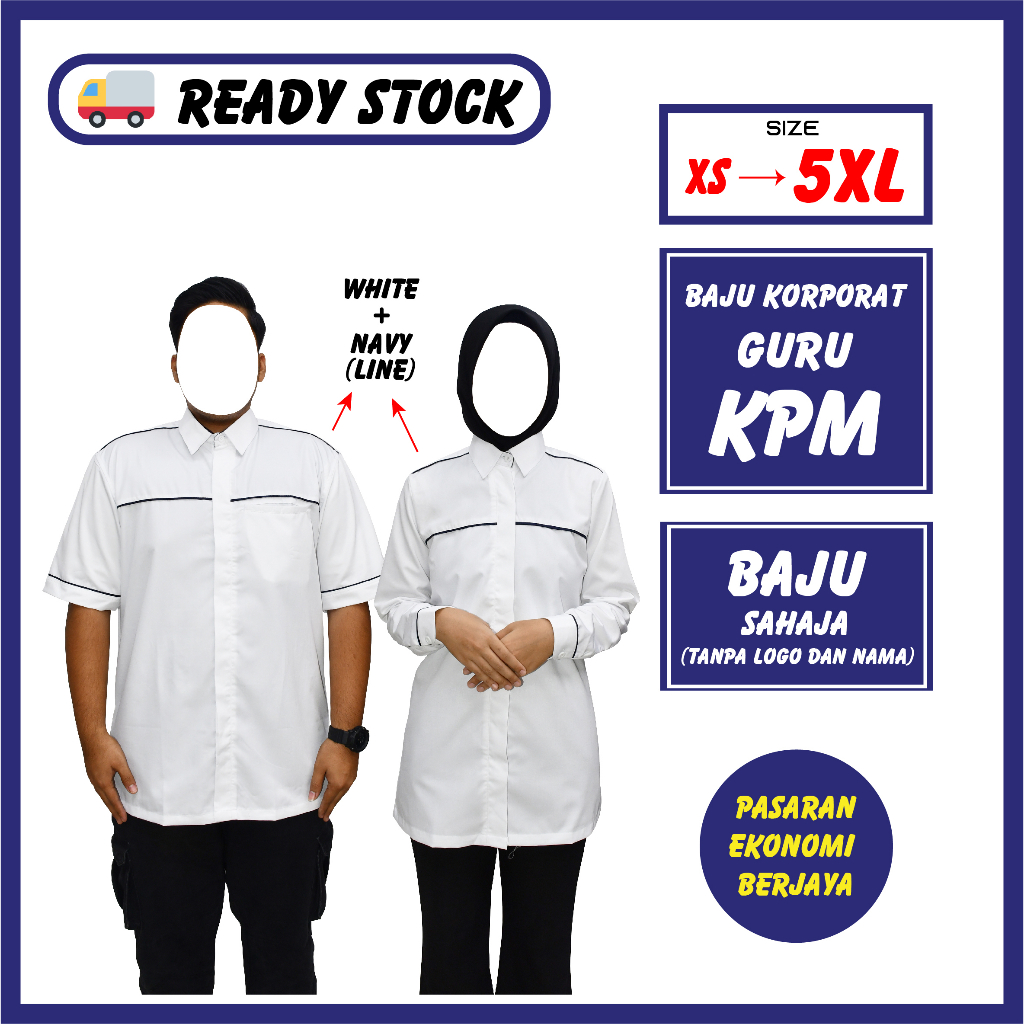 BAJU KORPORAT KPM (CIKGU/GURU)/ BAJU KORPORAT/ BAJU SAHAJA TANPA LOGO ATAU SULAM NAMA/ BAJU ...