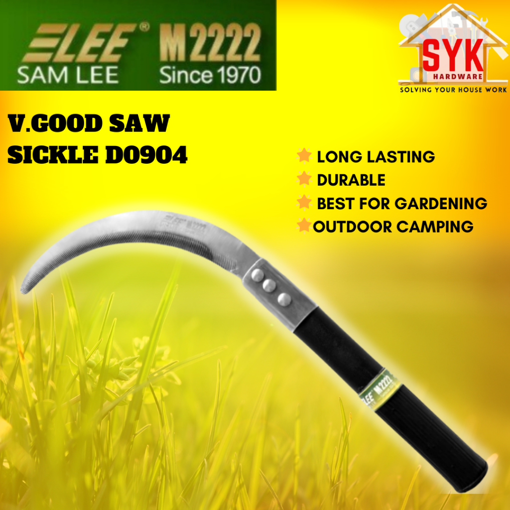 SYK Samlee D0904 V.Good Saw Sickle Outdoor Gardening Tools Sabit Potong Kelapa Sawit Pisau Pokok ...