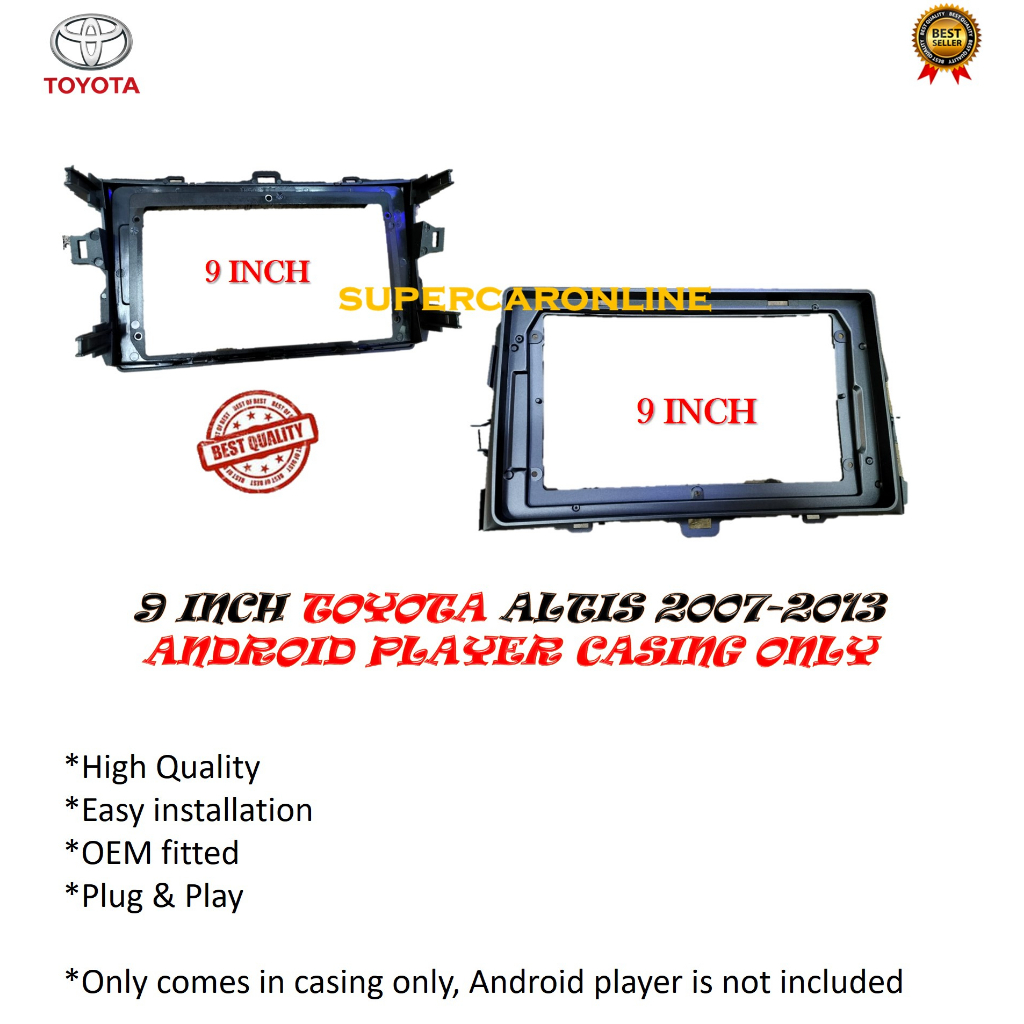 Toyota ALTIS 2007 - 2013 INCH ANDROID PLAYER CASING (SELLING IN CASING ...