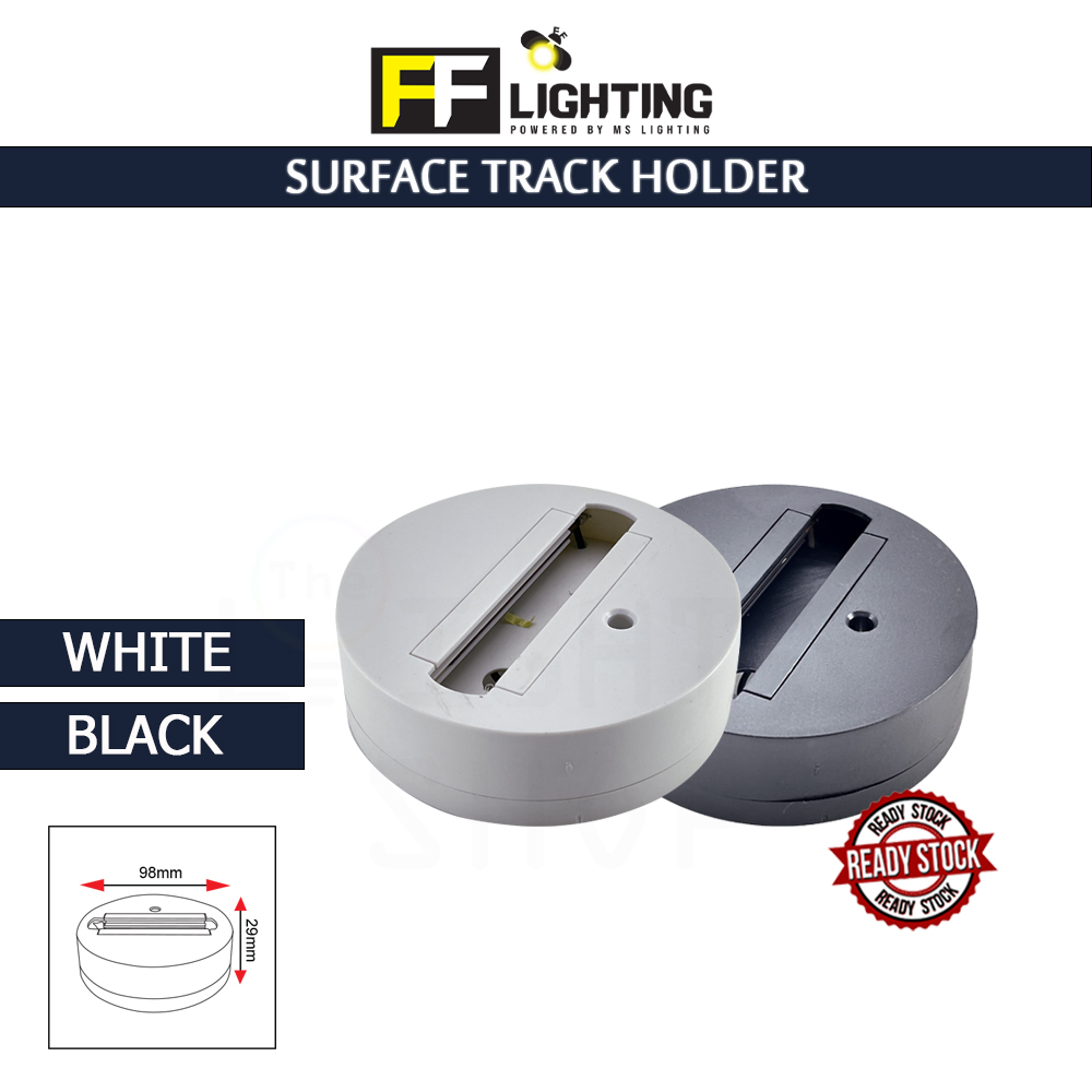 FFL SURFACE TRACK HOLDER BLACK/WHITE FF LIGHTING TRACK LIGHT HOLDER ...