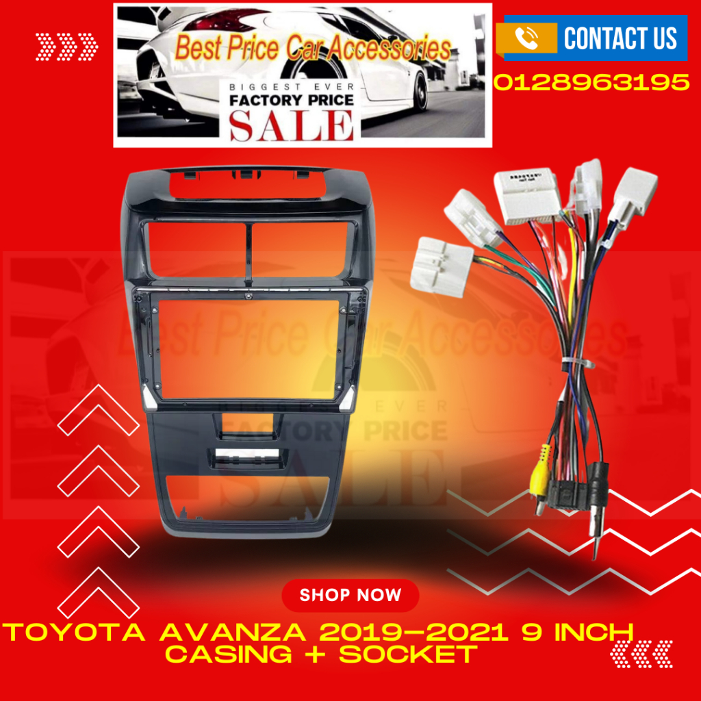 TOYOTA AVANZA 2019-2021 9 INCH CASING + SOCKET | Shopee Malaysia