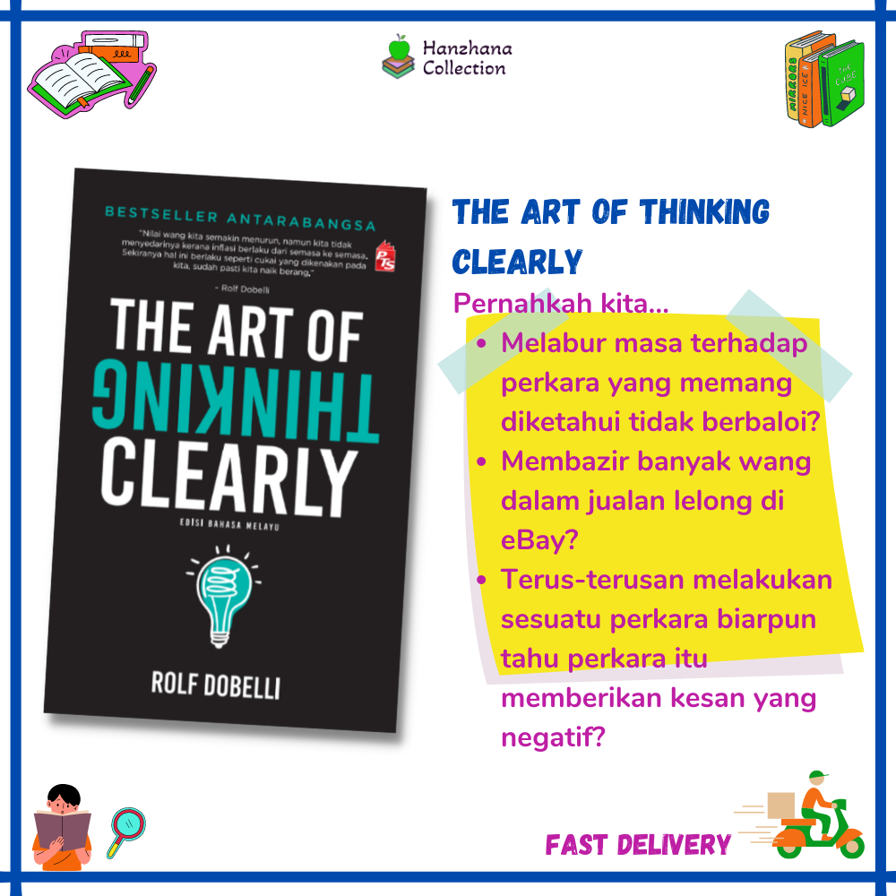Buku The Art of Thinking Clearly by Rolf Dobelli Edisi Bahasa Melayu ...