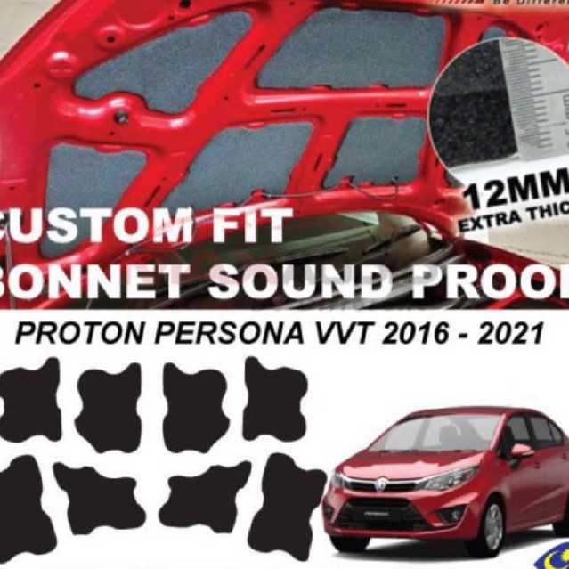 Car Bonnet Sound Proof PROTON PERSONA MC2 VVT 2016 - 2023 MAXAUDIO ...