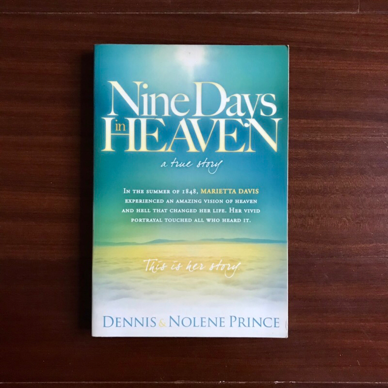 NINE DAYS IN HEAVEN, A TRUE STORY | Dennis Prince , Nolene Prince {TRUE ...