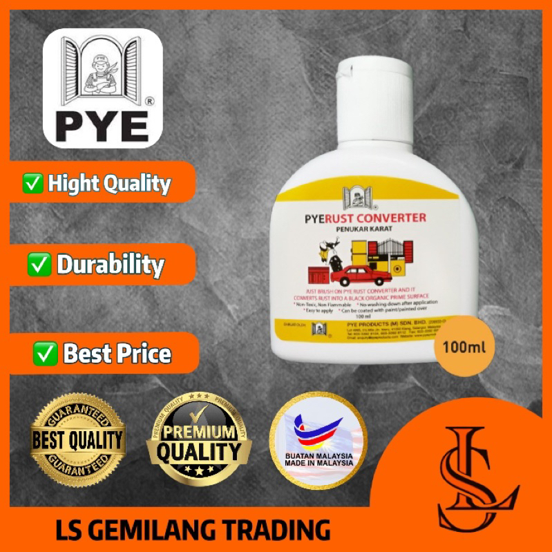 ORIGINAL PYE Rust Converter SYNTHETIC RESIN RUSH STABILISER (Penukar ...