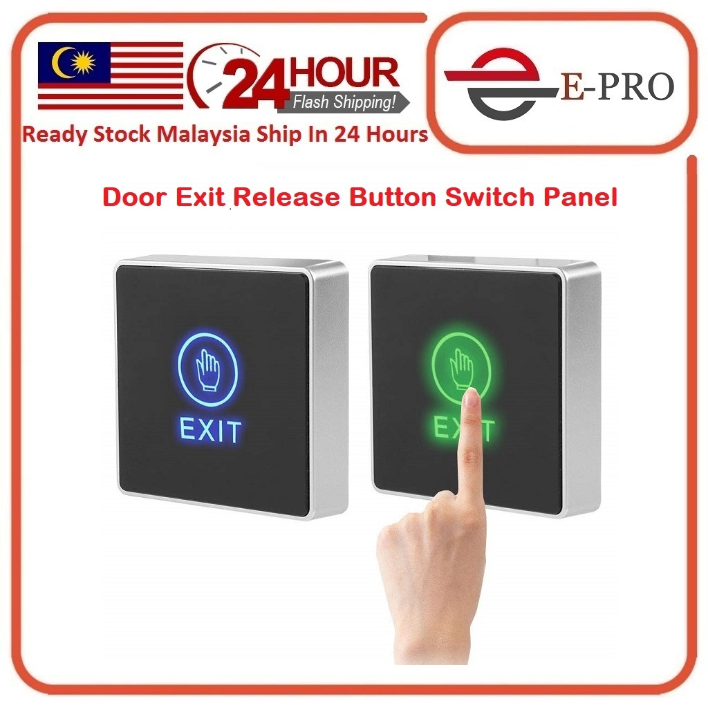 Touch Exit Release Button Switch Panel LED Light for Door Access Control System | Shopee Malaysia