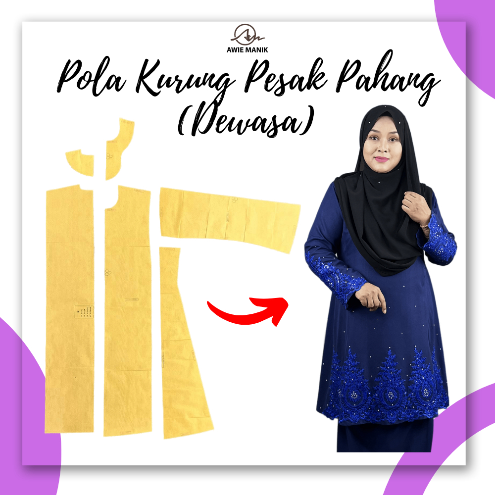 [DEWASA] POLA KURUNG PESAK PAHANG AWIE MANIK | Shopee Malaysia