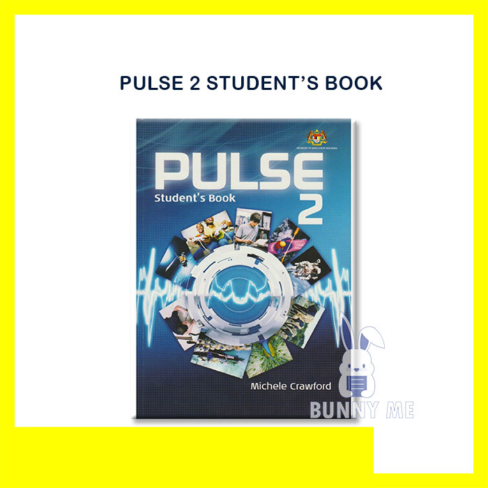 [BUNNY] PULSE 2 STUDENT'S BOOK FORM 1 FORM 2 | Shopee Malaysia