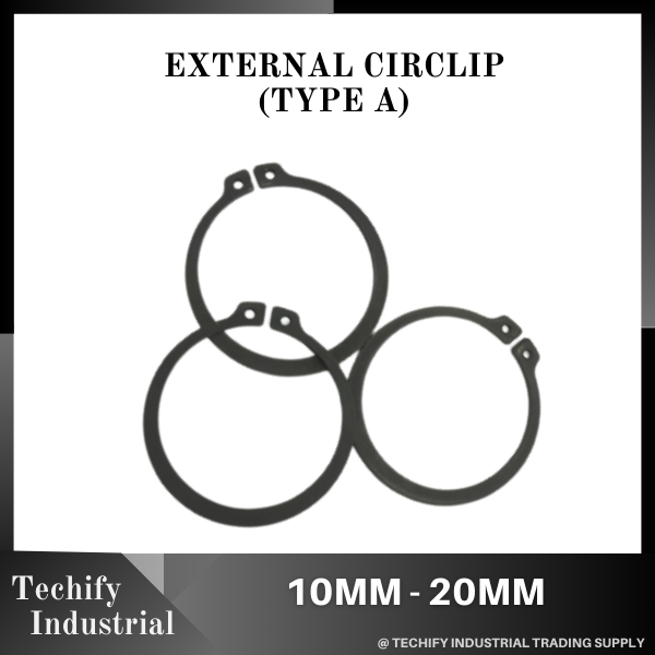 EXTERNAL CIRCLIP (TYPE A) 10MM - 20MM | Shopee Malaysia