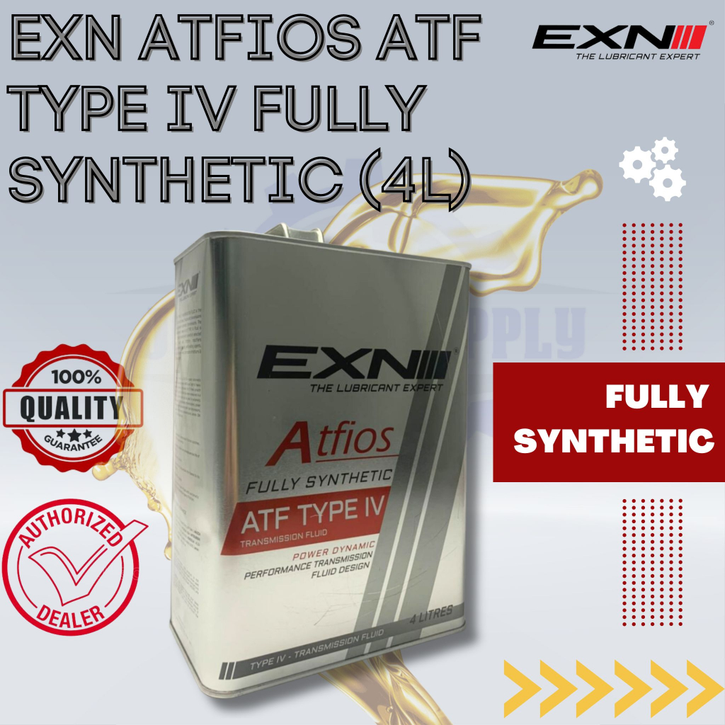 EXN ATFIOS ATF TYPE IV FULLY SYNTHETIC (4L) | Shopee Malaysia