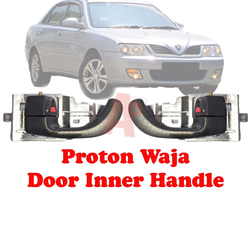 Proton Waja Door Inner Handle New Pembuka Pintu Dalam Kereta | Shopee ...