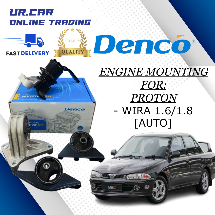 DENCO PROTON WIRA 1.6 / 1.8 (AUTO) ENGINE MOUNTING KIT SET PREMIUN ...