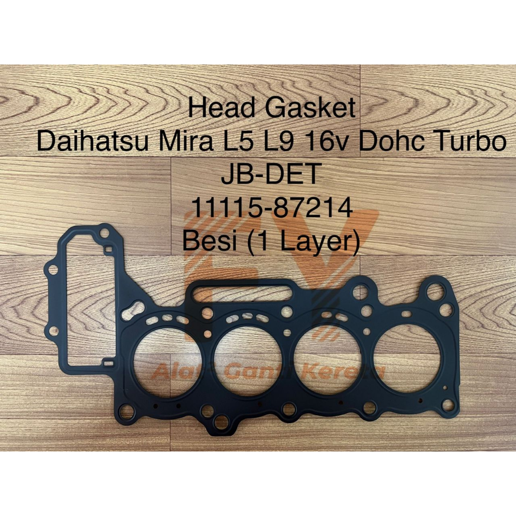 HEAD GASKET DAIHATSU MIRA L5 L9 16V DOHC TURBO (JB-DET) (BESI) (11115-87214) | Shopee Malaysia