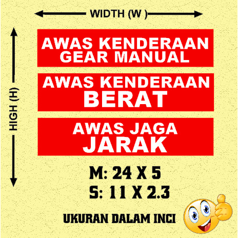 sticker awas kenderaan gear manual kenderaan berat awas jaga jarak lori ...
