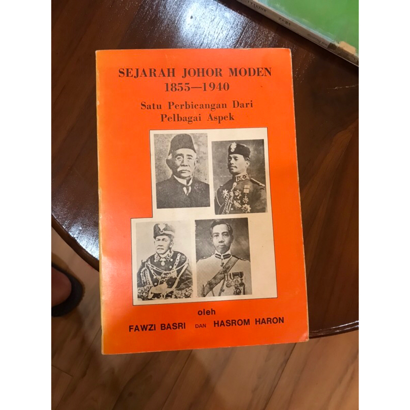 Sejarah Johor Moden 1855-1940 (Buku Terpakai) | Shopee Malaysia