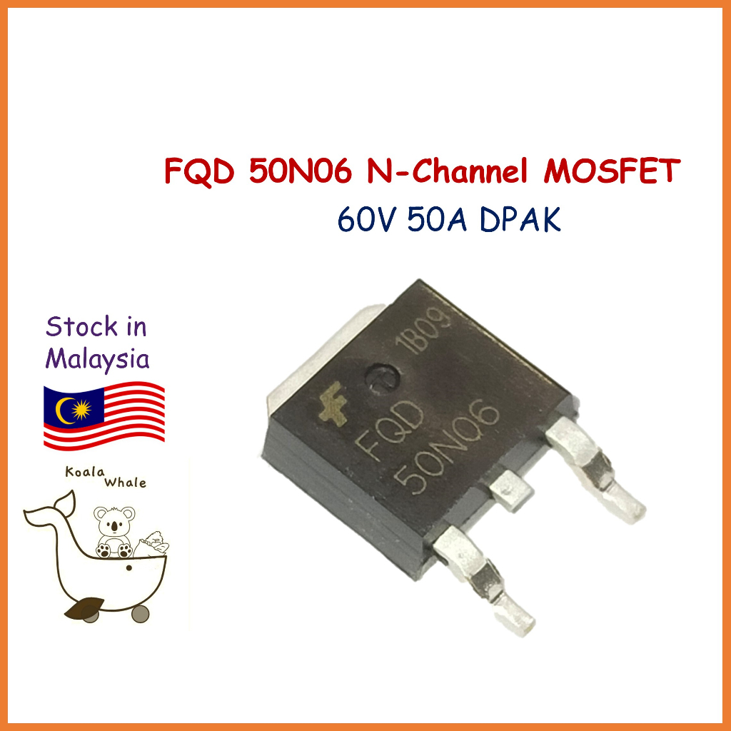 FQD50N06 FQD 50N06 N-channel MOSFET DPAK SMD | Shopee Malaysia