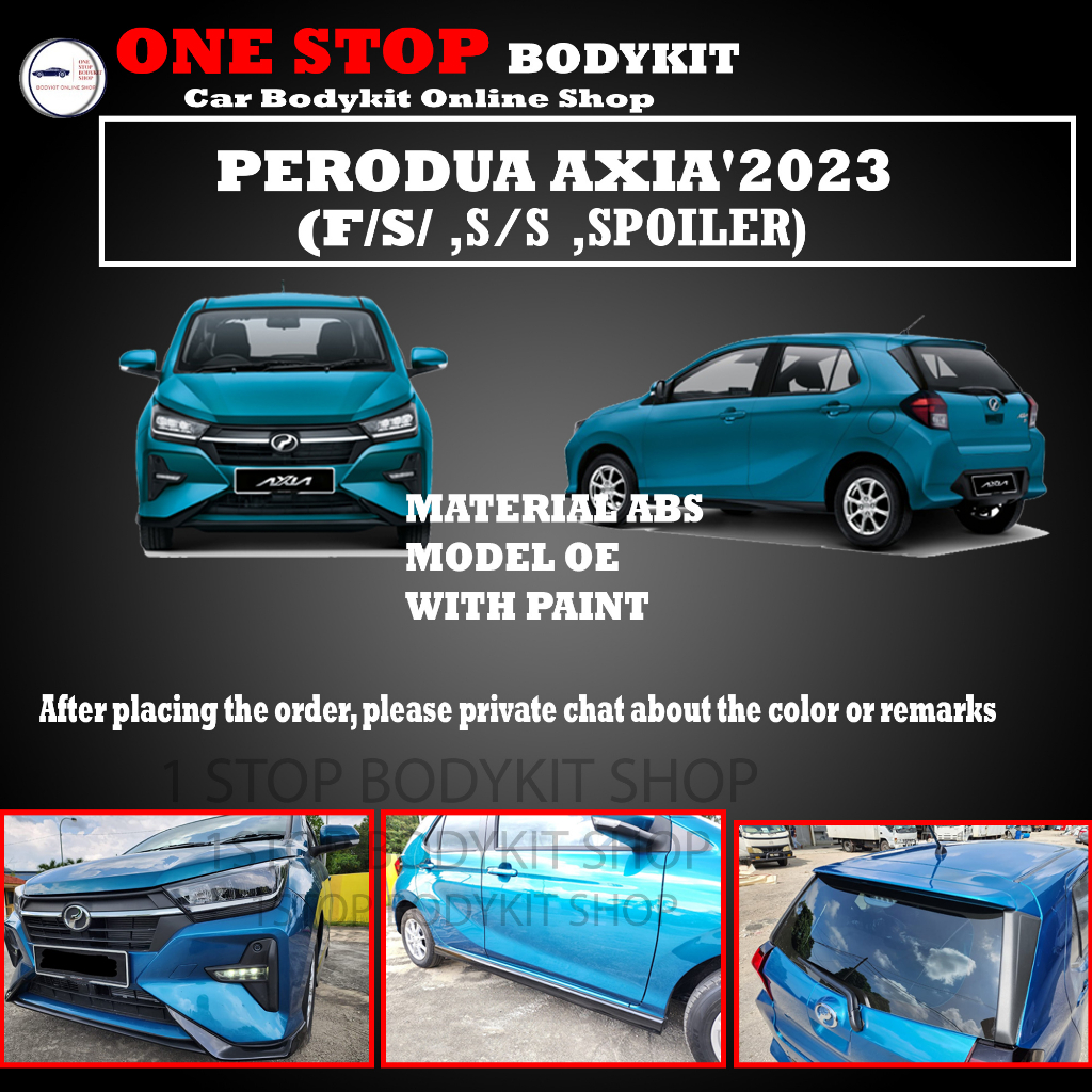 PERODUA AXIA'2023 ABS FULL SET OE BODYKIT FRONT SKIRT/SIDE SKIRT/REAR ...