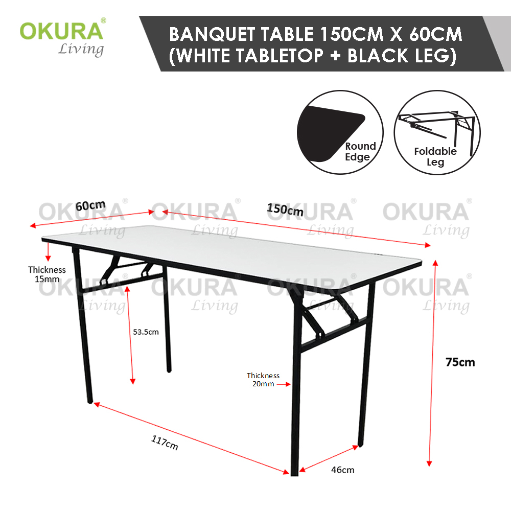 OKURA EXTRA LONG 6ft Banquet Table / Foldable Table / Meja Banquet ...