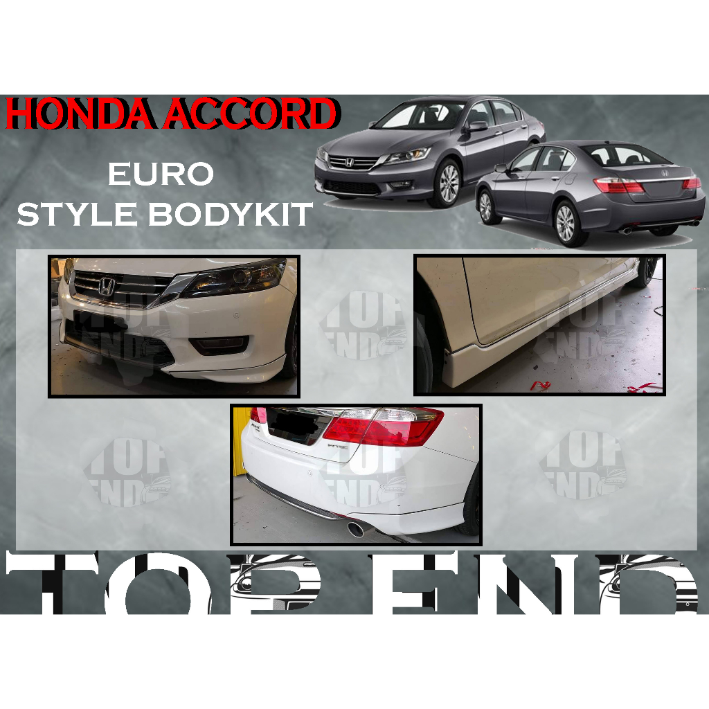 HONDA ACCORD 2014 2015 2016 EURO BODYKIT (EURO) BUMPER SKIRT LIP ACCORD ...