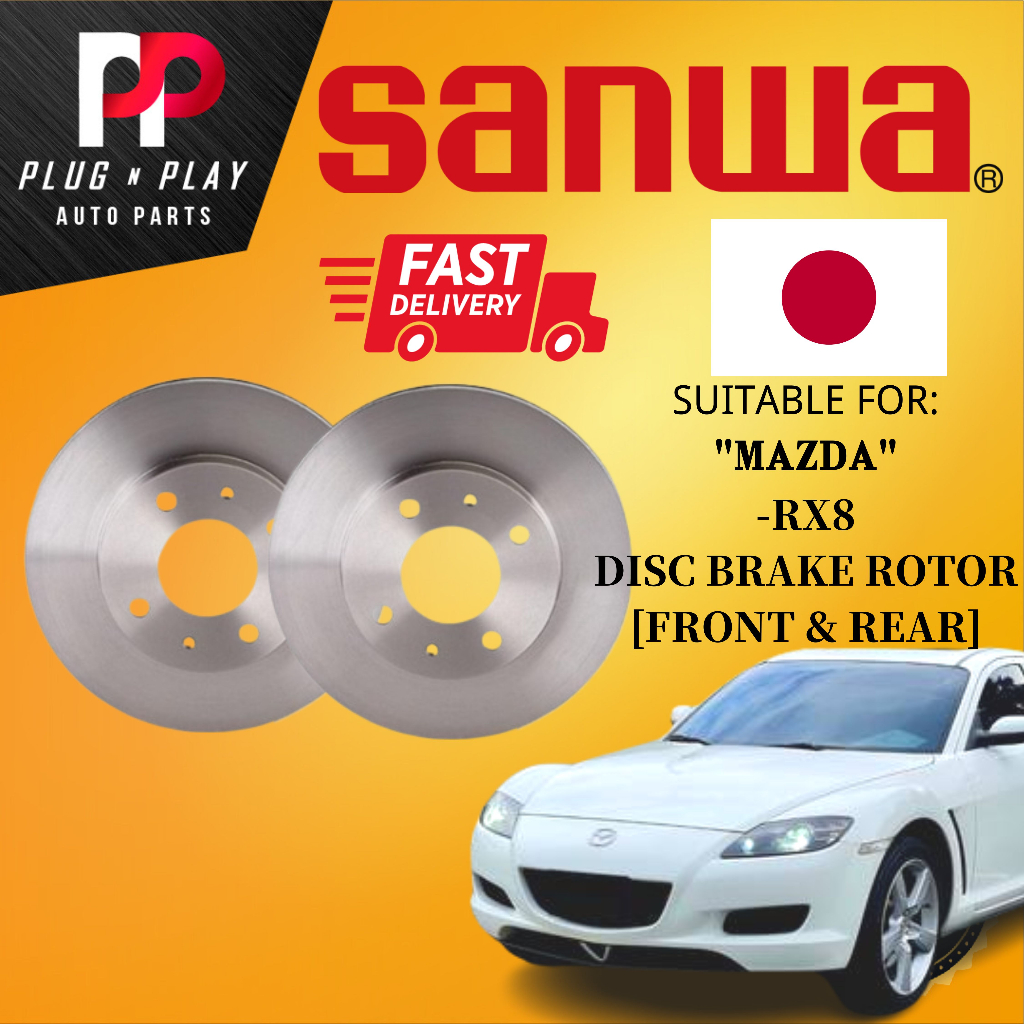 MAZDA RX8 FRONT (DEPAN) / REAR (BELAKANG) DISC ROTOR SANWA READY STOCK ...