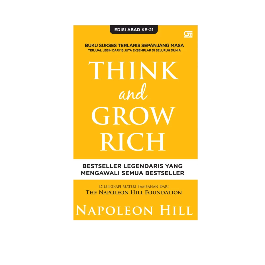 [edisi Bahasa] Think And Grow Rich Tiga Belas Langkah Untuk Menjadi