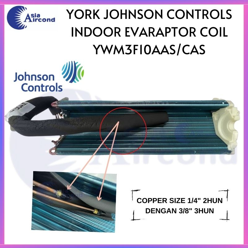 YORK ( JOHNSON CONTROLS ) INDOOR EVARAPTOR COIL 【YWM3F10AAS/CAS ...