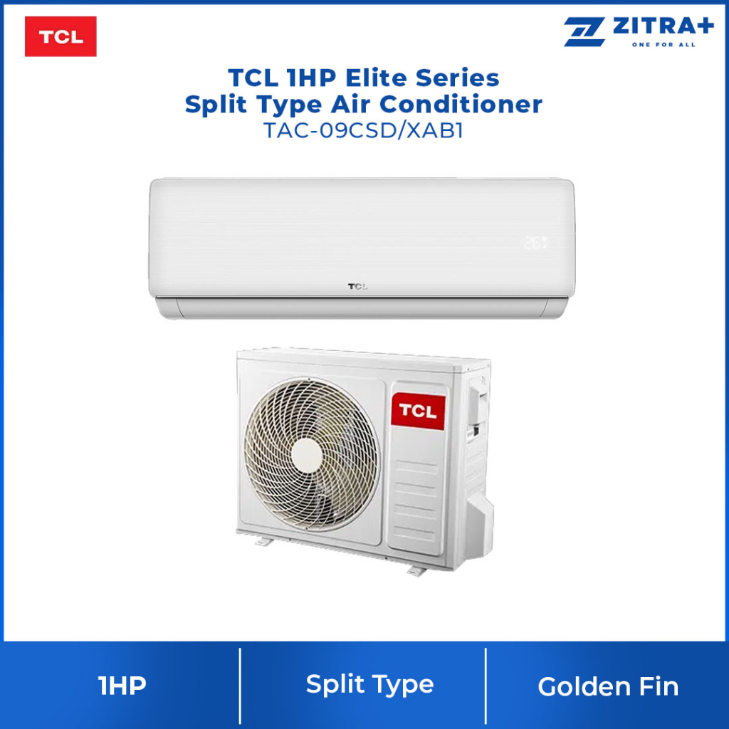 *TCL 1HP /1.5HP /2HP Elite Series Air Conditioner TAC-09CSD/XAB1 / TAC ...