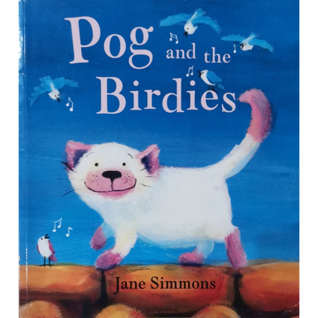 Pog and the Birdies by Jane Simmons [Preloved/Secondhand Children Book ...