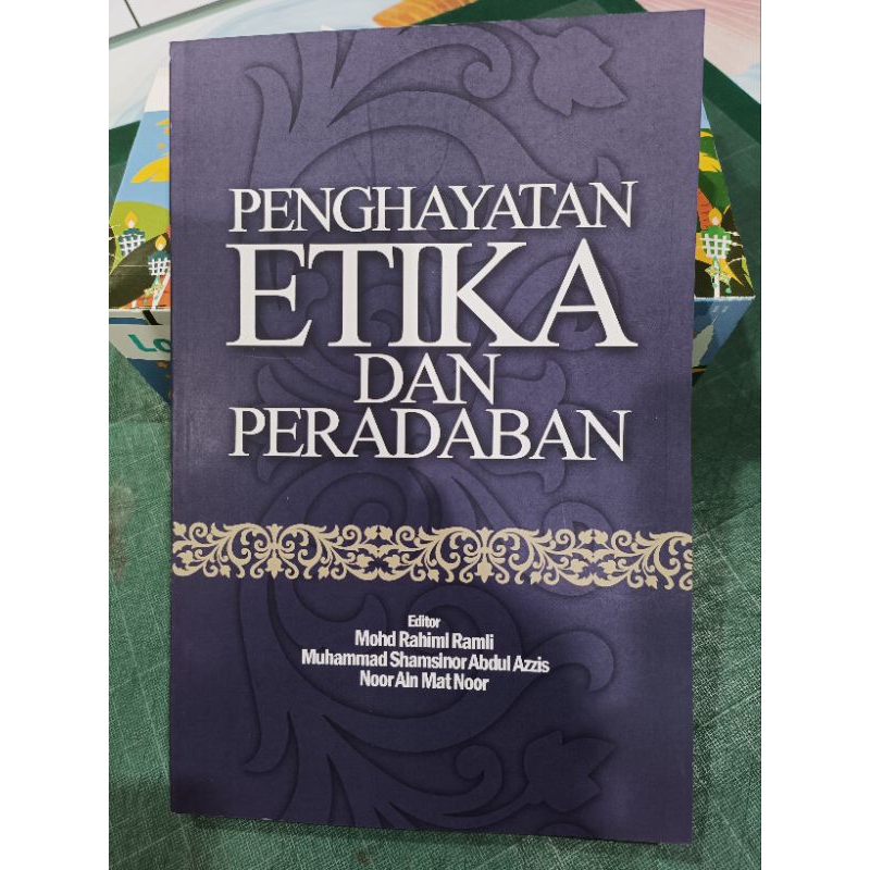 ZBH. Penghayatan Etika dan Peradaban. Ed. Mohd Rahimi Ramli, Muhammad ...