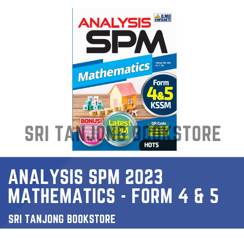 [ST] ILMU BAKTI 2023 : Analysis SPM KSSM Mathematics - Form 4 & 5 (2023 ...