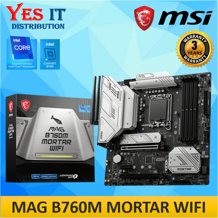 MSI MAG B760M MORTAR WIFI II DDR5 / B760M MORTAR WIFI DDR4 INTEL LGA 1700 M-ATX WIFI MOTHERBOARD ...