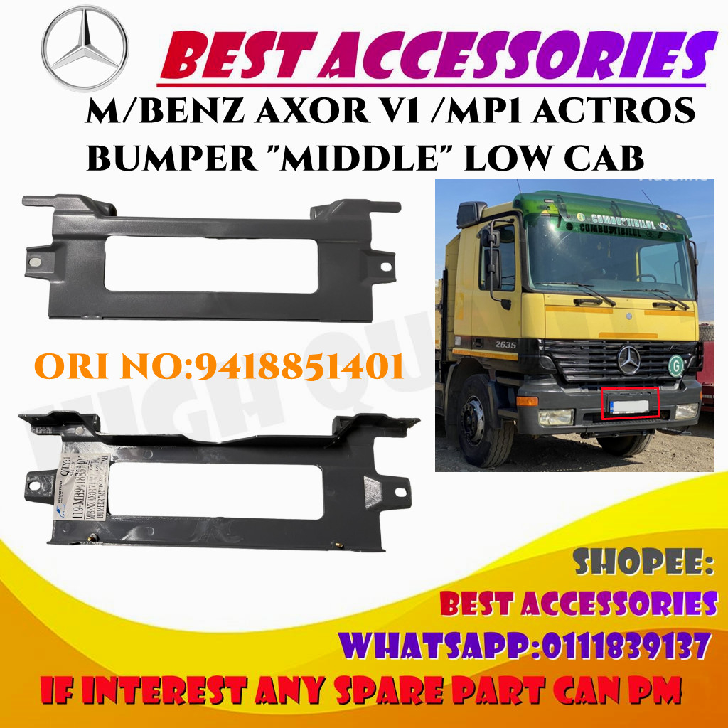 M/BENZ AXOR V1 /MP1 ACTROS BUMPER "MIDDLE" LOW CAB ORI NO : 9418851401 ...