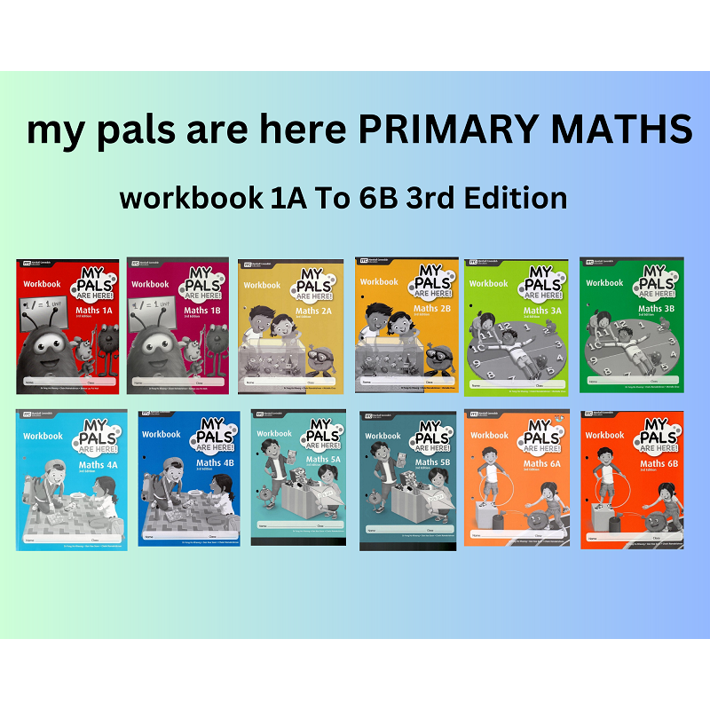 Singapore Syllabus (MCE) - My Pals are Here Workbook 3rd Edition Maths ...