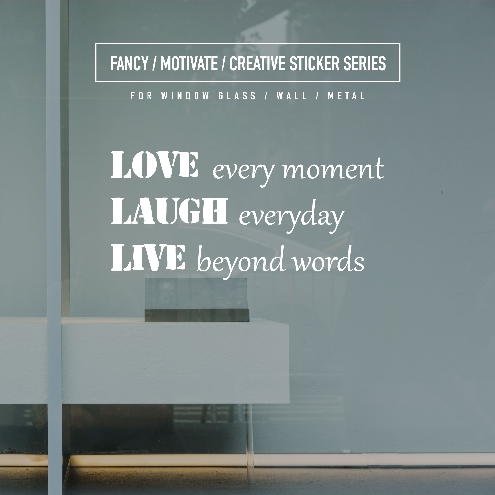 [Fancy/Motivate/Creative Sticker Series] - LOVE every moment LAUGH ...