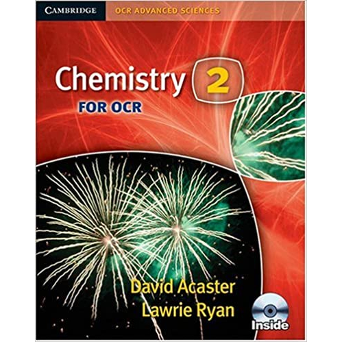 Chemistry 2 for OCR Student Book with CD-ROM (Cambridge OCR Advanced ...