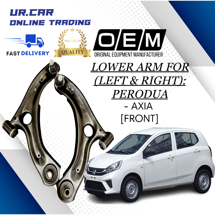 PERODUA AXIA FRONT (DEPAN) LOWER ARM 100% PREMIUM QUALITY PRODUCT READY ...