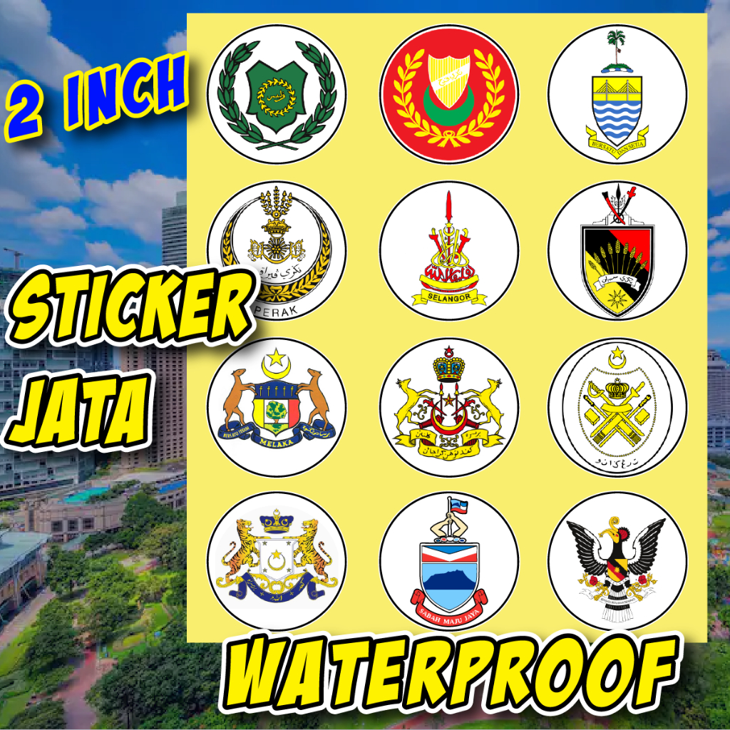 Sticker jata Negara dan Negeri PVC sticker kalis air bersaiz 2inci ...