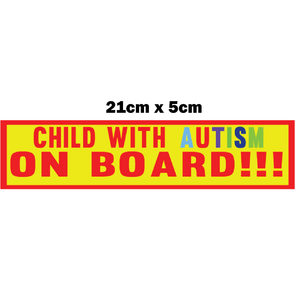 STICKER AUTISM (CHILD WITH AUTISM ON BOARD) | Shopee Malaysia
