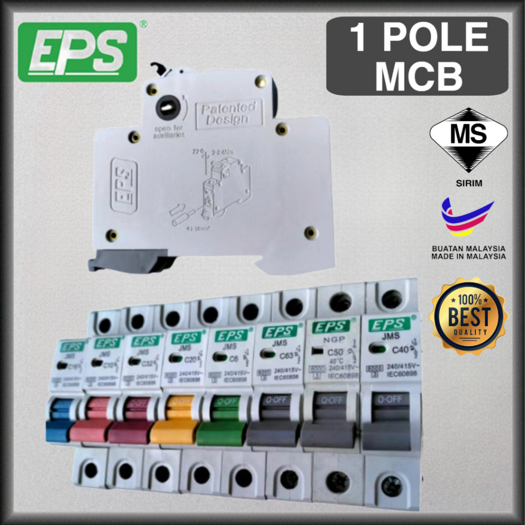 [SIRIM] EPS 1 POLE MINIATURE CIRCUIT BREAKERS (MCB) 6KA EPS 1POLE MCB ...