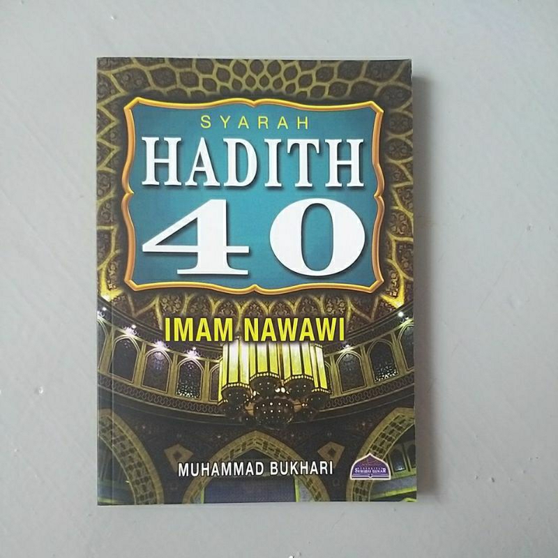 Syarah Hadis 40 Imam Nawawi (Syarah Hadith 40 ) | Shopee Malaysia