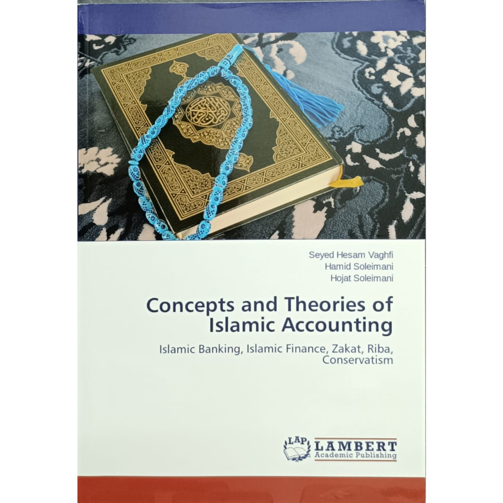 Concepts and Theories of Islamic Accounting: Islamic Banking, Islamic ...