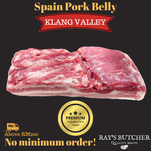 Premium Spain Pork Belly 西班牙五花肉! 1kg+- [Ray's Butcher Pork] (Klang ...