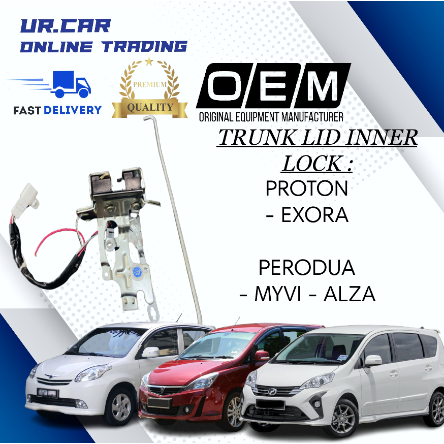 PROTON EXORA , PERODUA MYVI , ALZA TRUNK LID INNER LOCK HIGH QUALITY ...