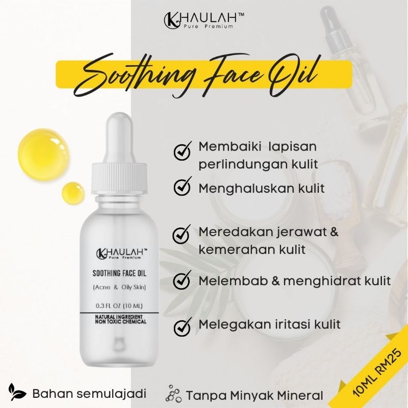 KHAULAH SOOTHING FACE OIL (ACNE SKIN)10ml | Shopee Malaysia